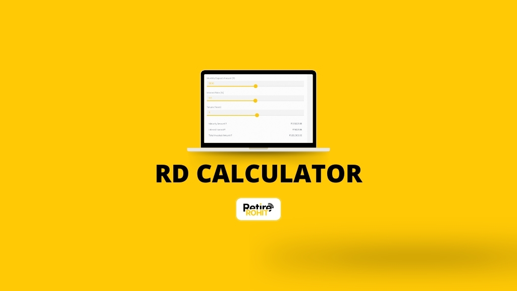 RD Calculator - Recurring Deposit Calculator in India