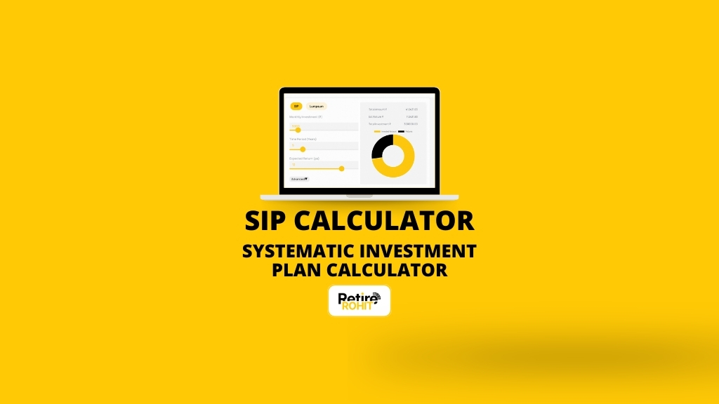 SIP Calculator - Systematic Investment Plan Calculator