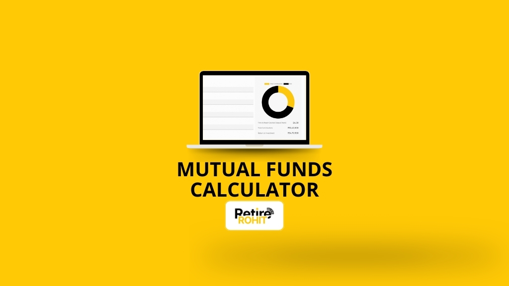 Mutual Fund Calculator - Mutual Fund Return Calculator