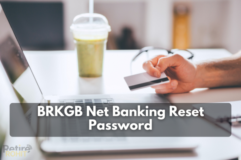 BRKGB Net Banking: Registration & Log-in Guide