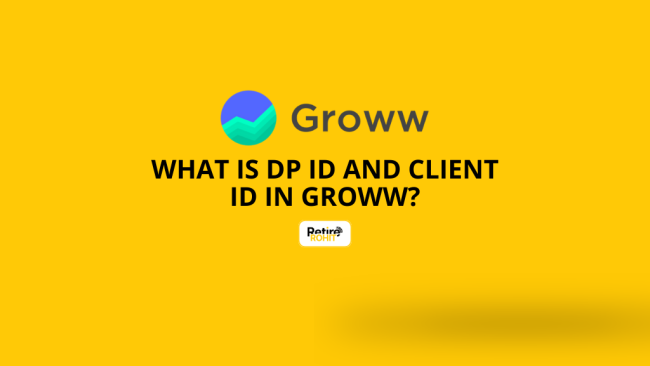 What is DP ID and Client Code in Groww?
