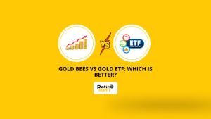 Gold BEES vs Gold ETF: Which Is Better?